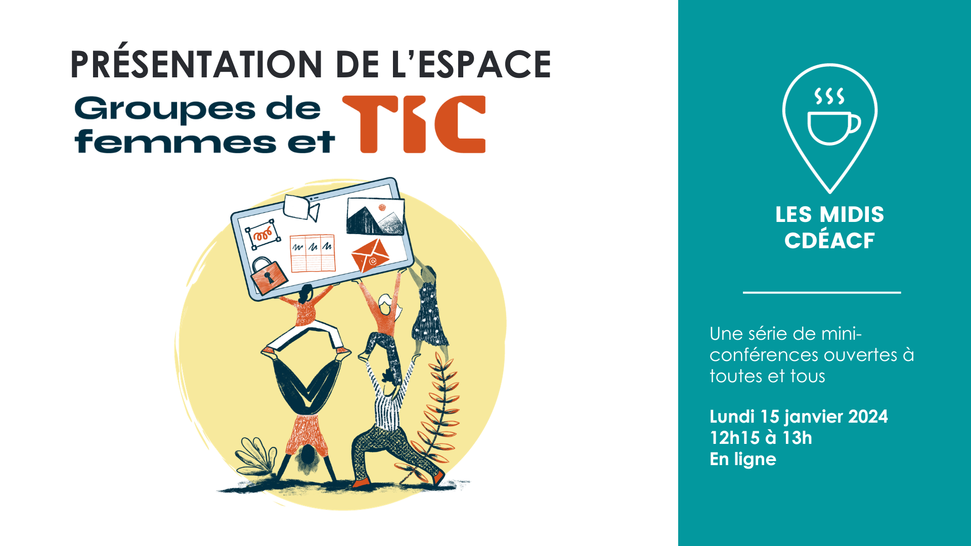 Présentation de l’Espace Groupes de femmes et TIC • Midi-CDÉACF | crm.cdeacf.ca